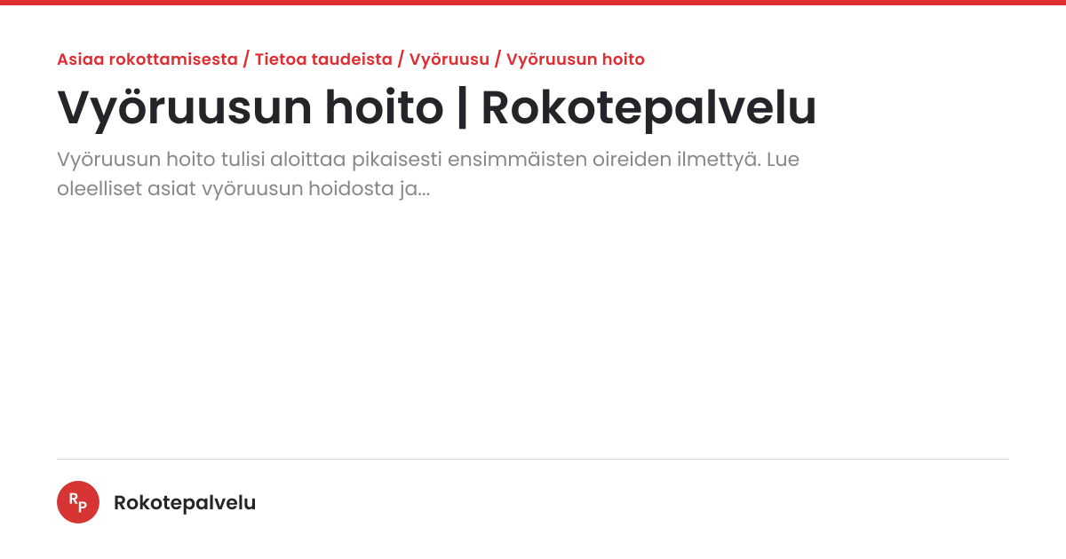 Vyöruusun hoito | Rokotepalvelu